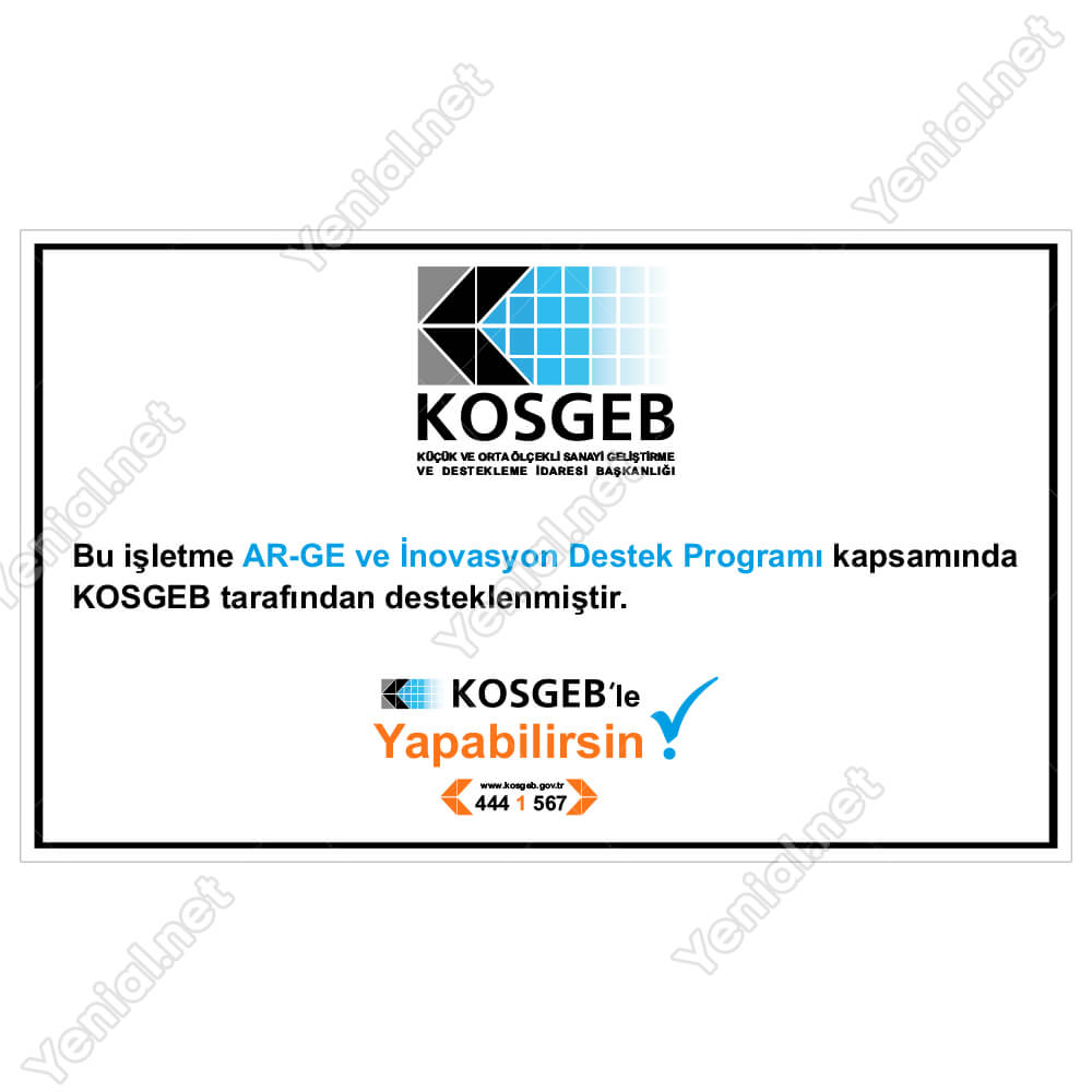 Kosgeb AR-GE ve İnovasyon Destek Programı Tabelası